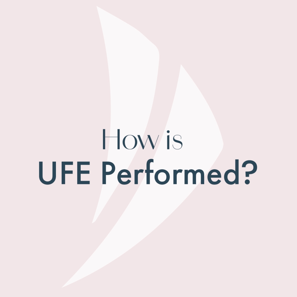 How is UFE performed? – MIC Radiology Group